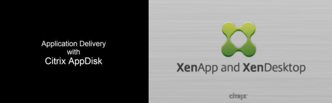 Citrix AppDisk – All that you need to know!! – Citrixology